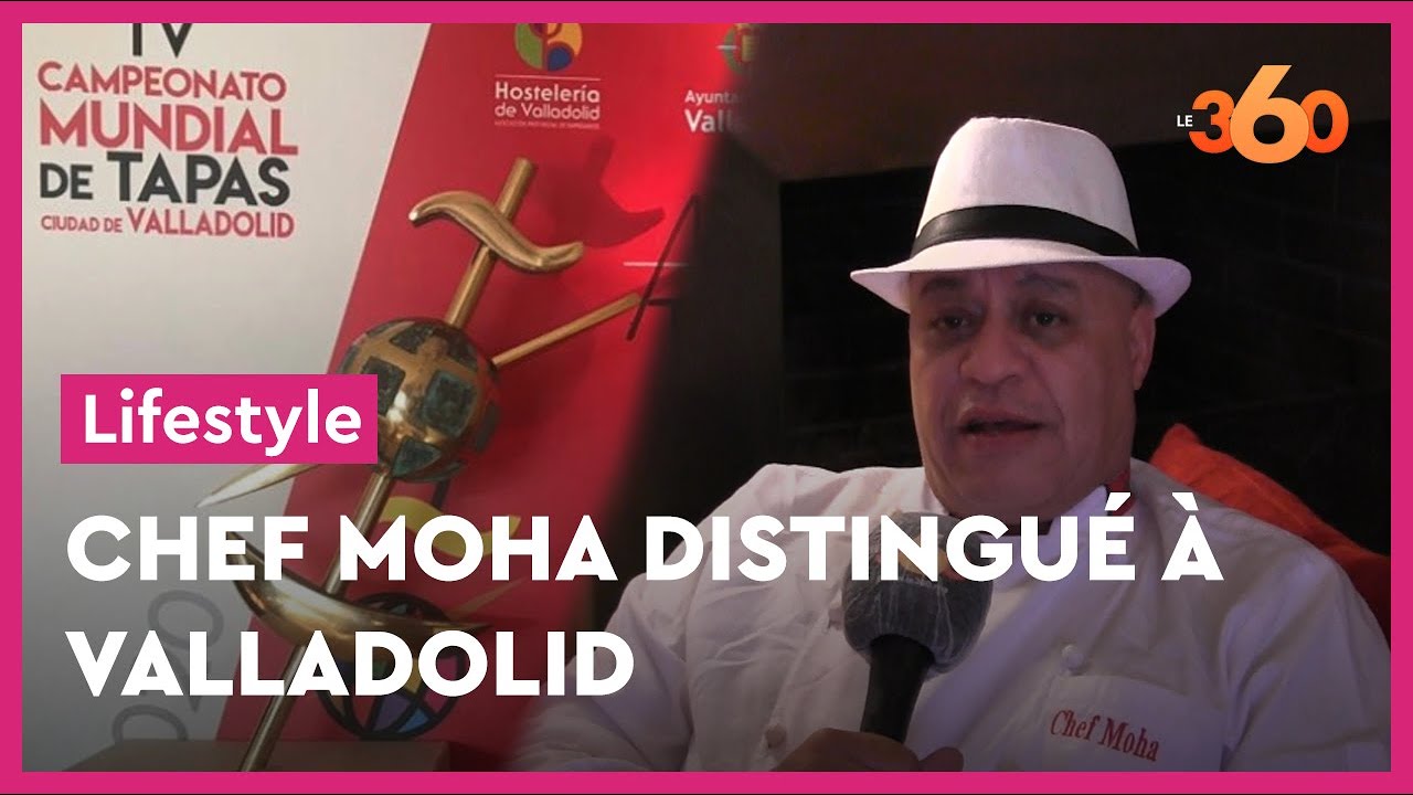 Distingué à Valladolid et à distance, Chef Moha raconte des coulisses ...