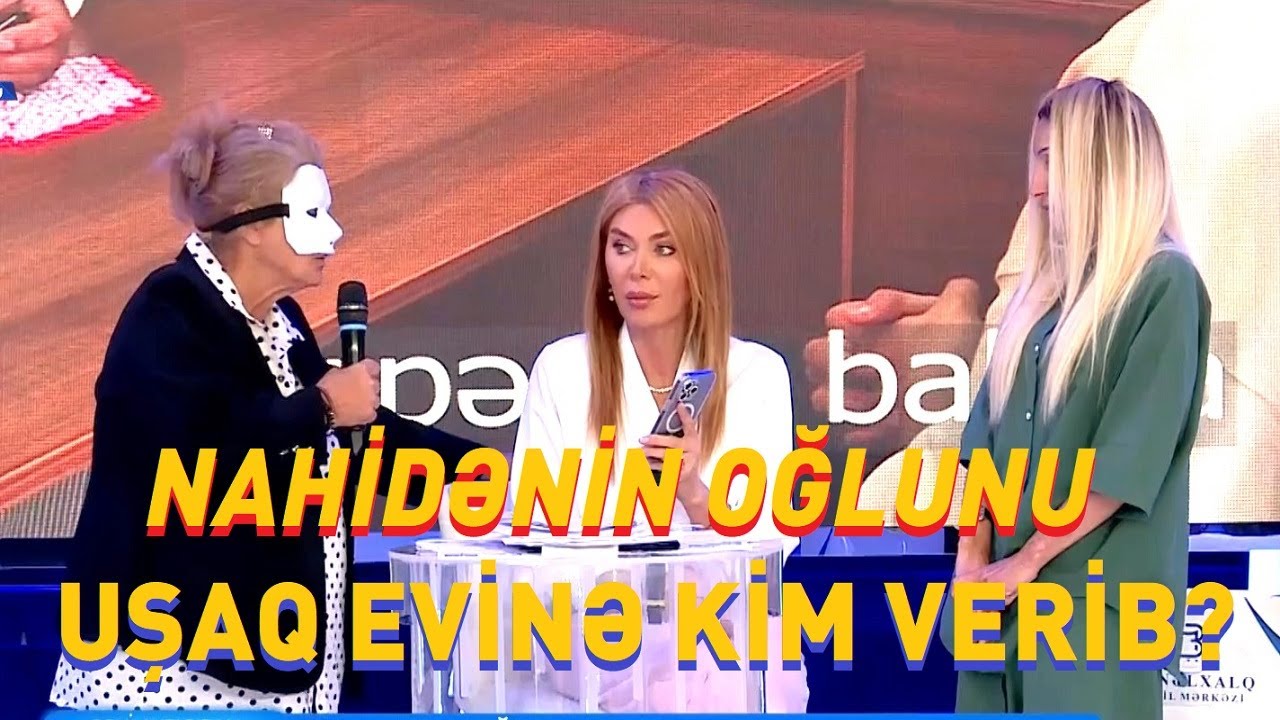 Nahidənin dediyi təstiqini tapdı! Nailənin yalanının üstü açıldı ...