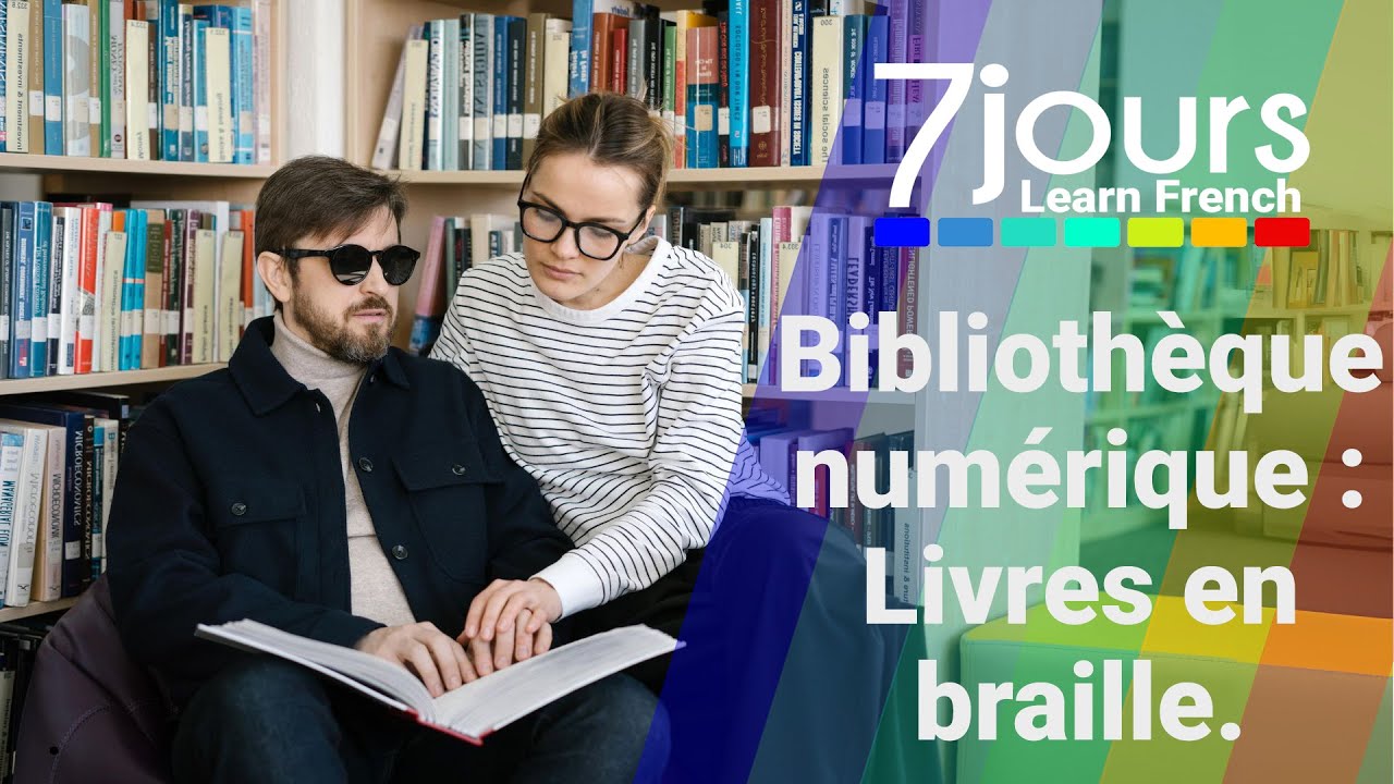 Bibliothèque numérique : livres en braille - YouTube