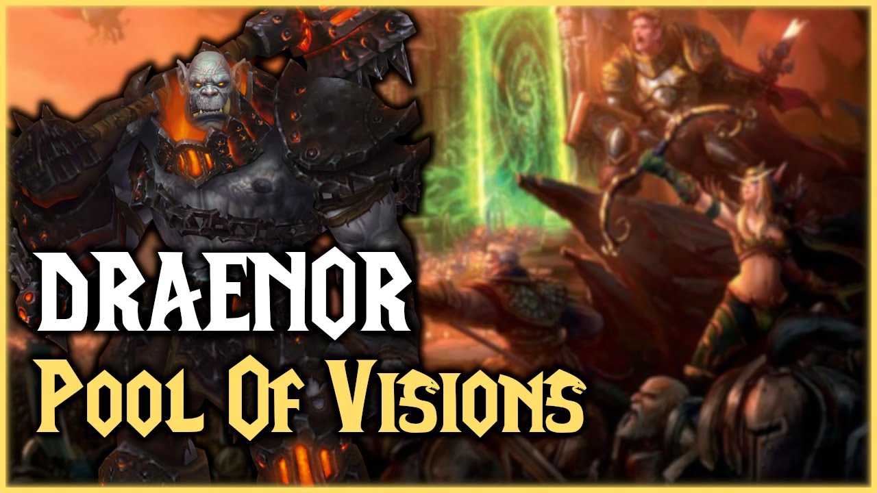 WoW: Pool Of Visions - Quest - YouTube