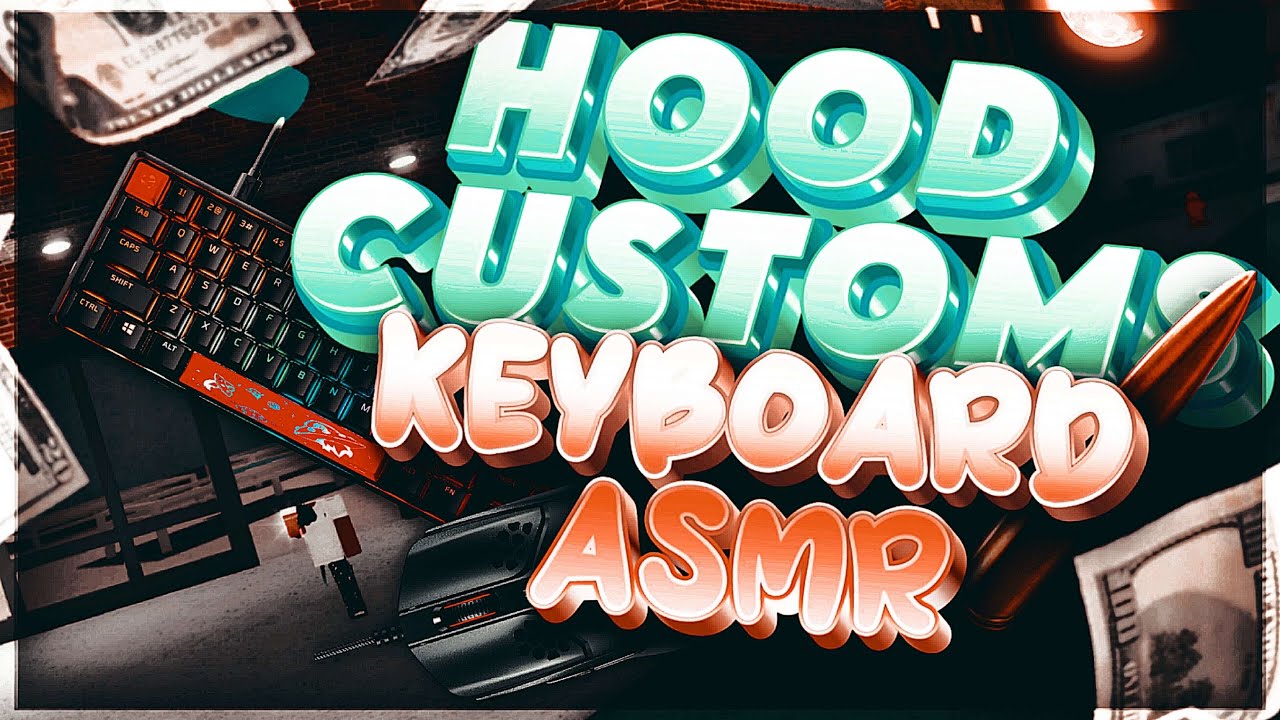 Keyboard ASMR + Hood Custom Duels *tryhard headless* - YouTube