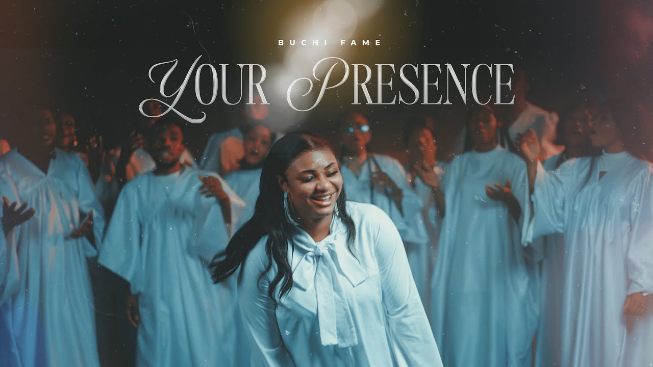Buchi Fame - Your Presence | Official Music Video - YouTube