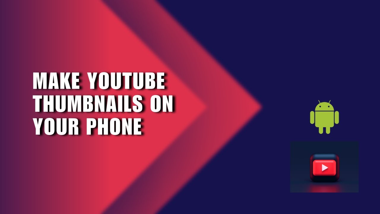 ⚡️ BASICS: How To Make YouTube Thumbnails On Your Phone (With FREE App ...