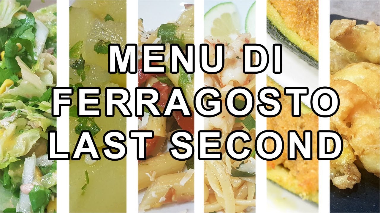 FERRAGOSTO 2021 PRANZO DI FERRAGOSTO LAST SECOND | FoodVlogger - YouTube