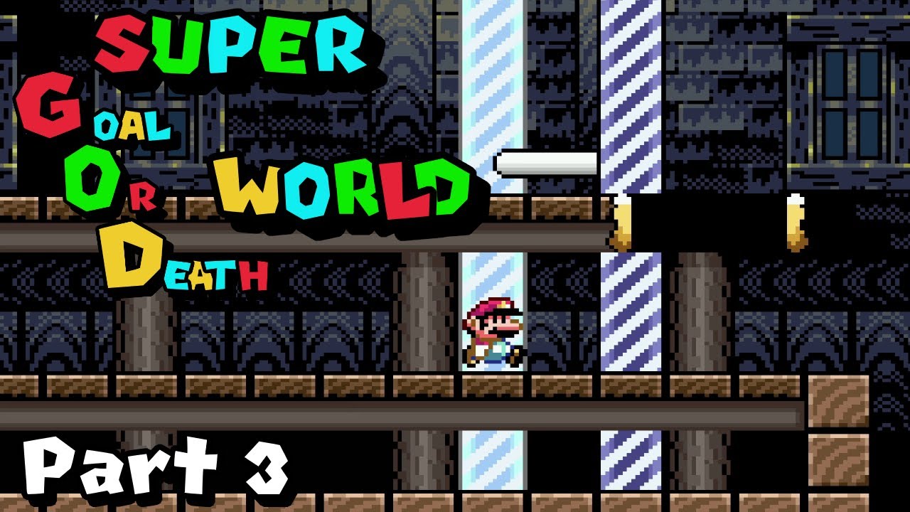 Super 'Goal Or Death' (GOD) World - 3 - Goal Roulette - YouTube