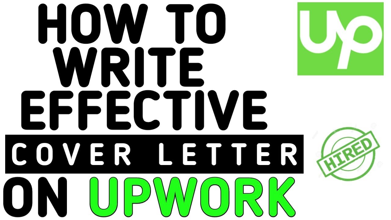 How To Write Effective Cover Letter On Upwork 2020 Write Effective Proposal On Upwork Digi how-to-write-effective-cover-letter-on-upwork-2020-write-effective-proposal-on-upwork-digi