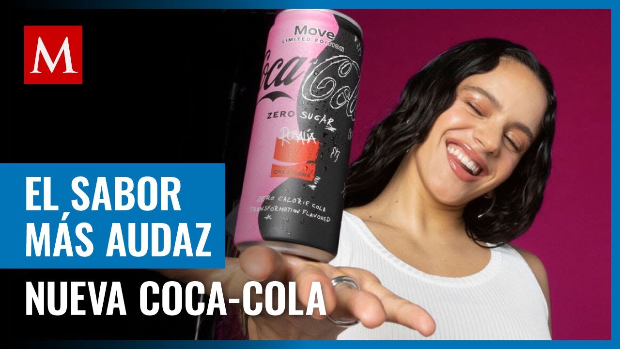 Coca-Cola lanza con Rosalía refresco edición limitada de sabor ...