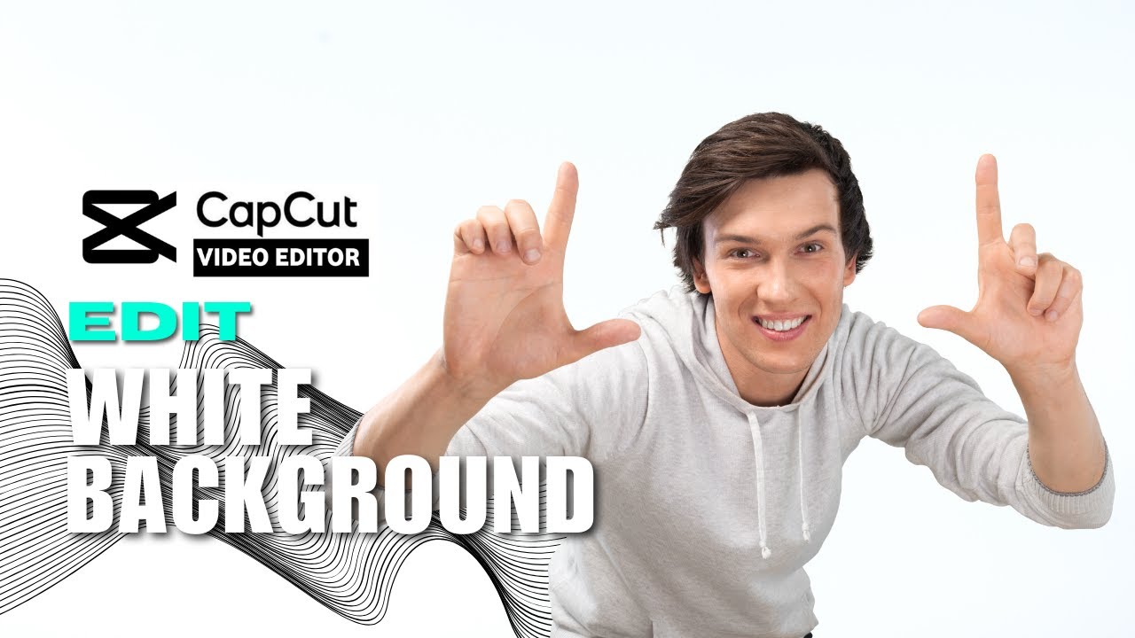 [NEW UPDATE] How to Edit White Background in CapCut: Quick Guide - YouTube
