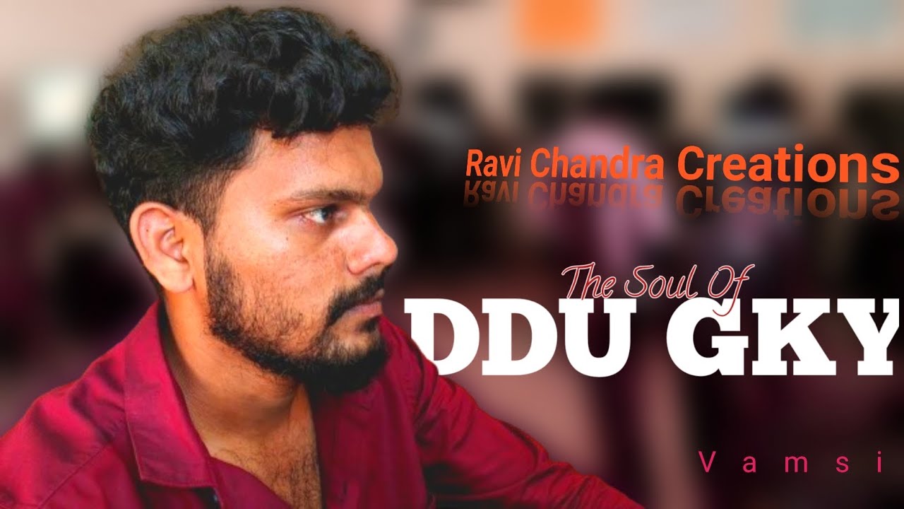 The Soul of DDU GKY | Telugu Cover Songs | Vamsi|Ravi Chandra Medikonda ...
