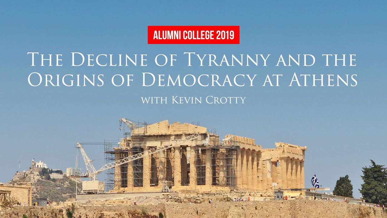 "The Decline of Tyranny and the Origins of Democracy at Athens" with ...