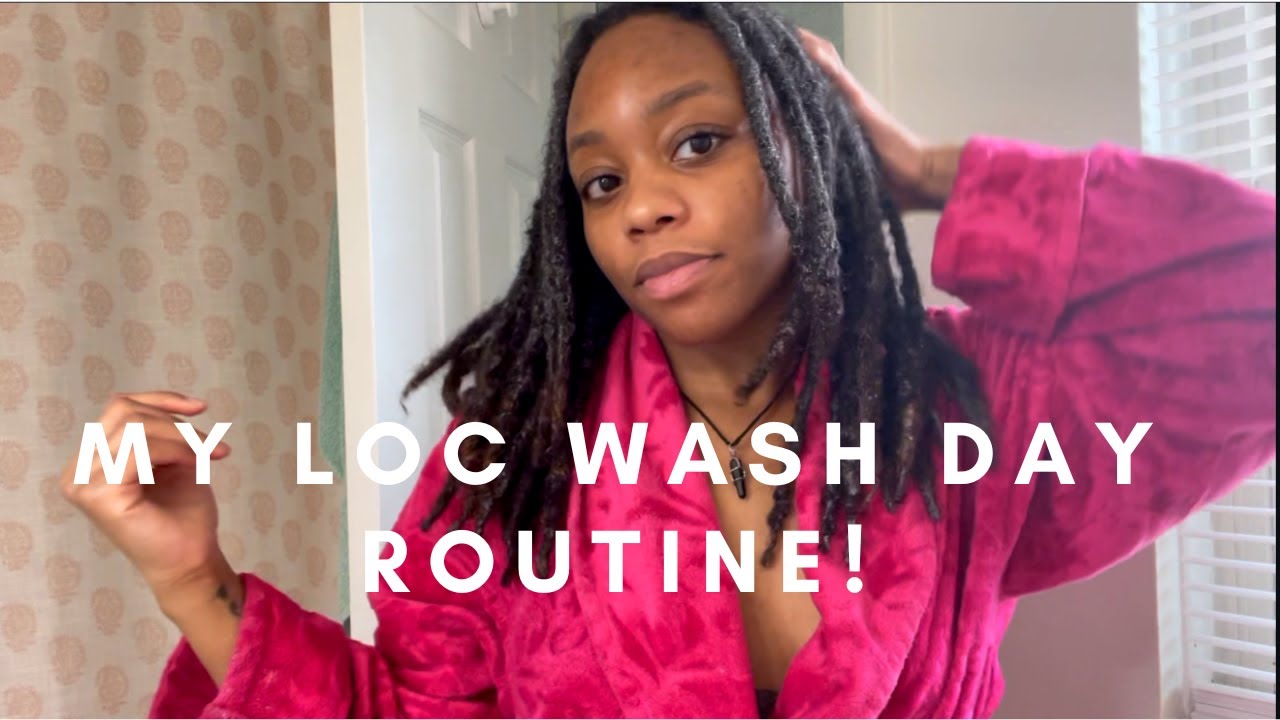 Loc Wash Day Routine - YouTube