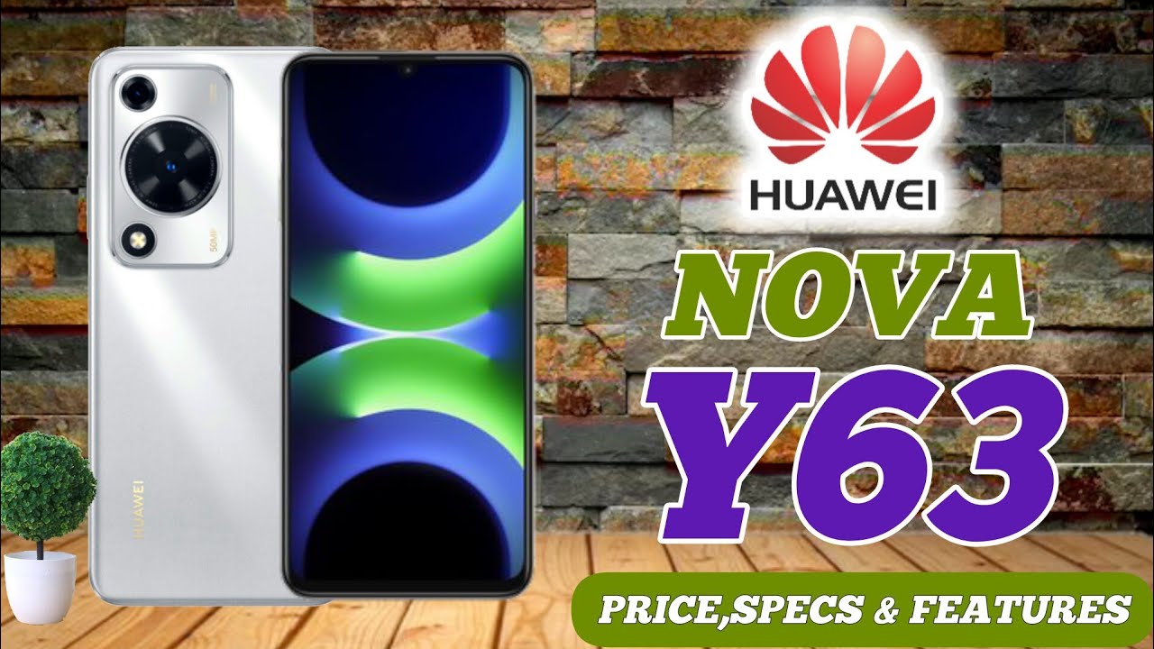 HUAWEI NOVA Y63 PRICE IN PHILIPPINES,OFFICIAL LOOK,DESIGN,SPECS AND ...