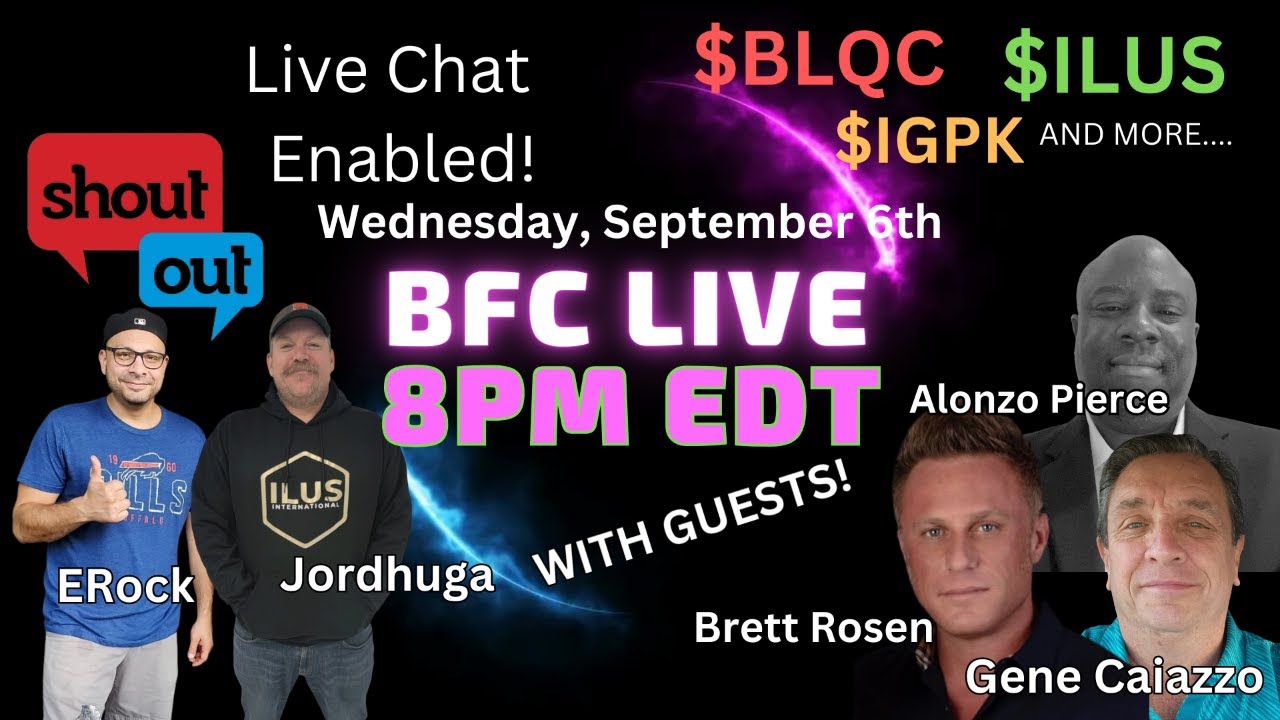 BFC LIVE w/Brett Rosen, Jordhuga, Gene Caiazzo & Alonzo Pierce $BLQC ...