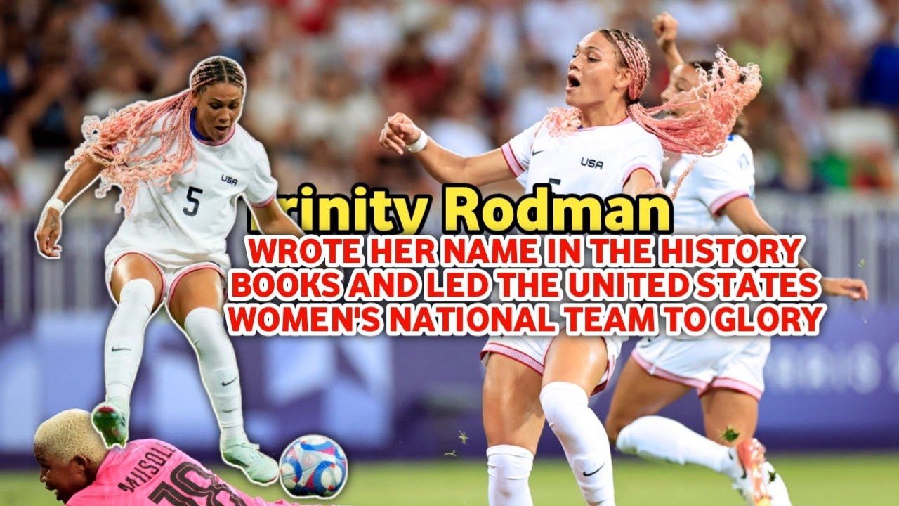 Paris 2024 Olympics: Soccer star Trinity Rodman from USWNT is the ...