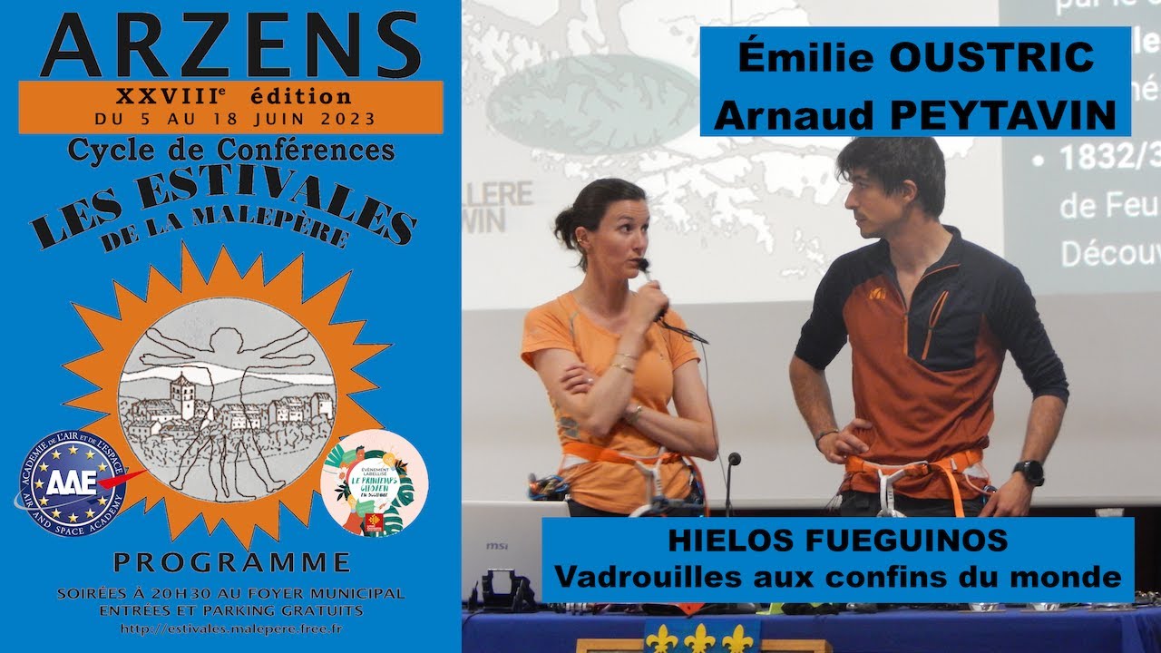 Emilie Oustric, Arnaud Peytavin "HIELOS FUEGUINOS aux confins du monde ...