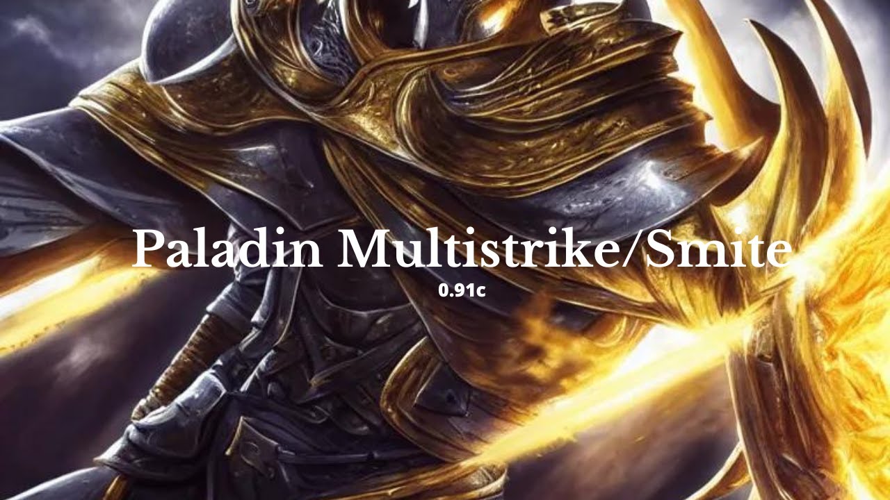 Radiant Retribution: Paladin Multistrike/Smite Build in Last Epoch ...
