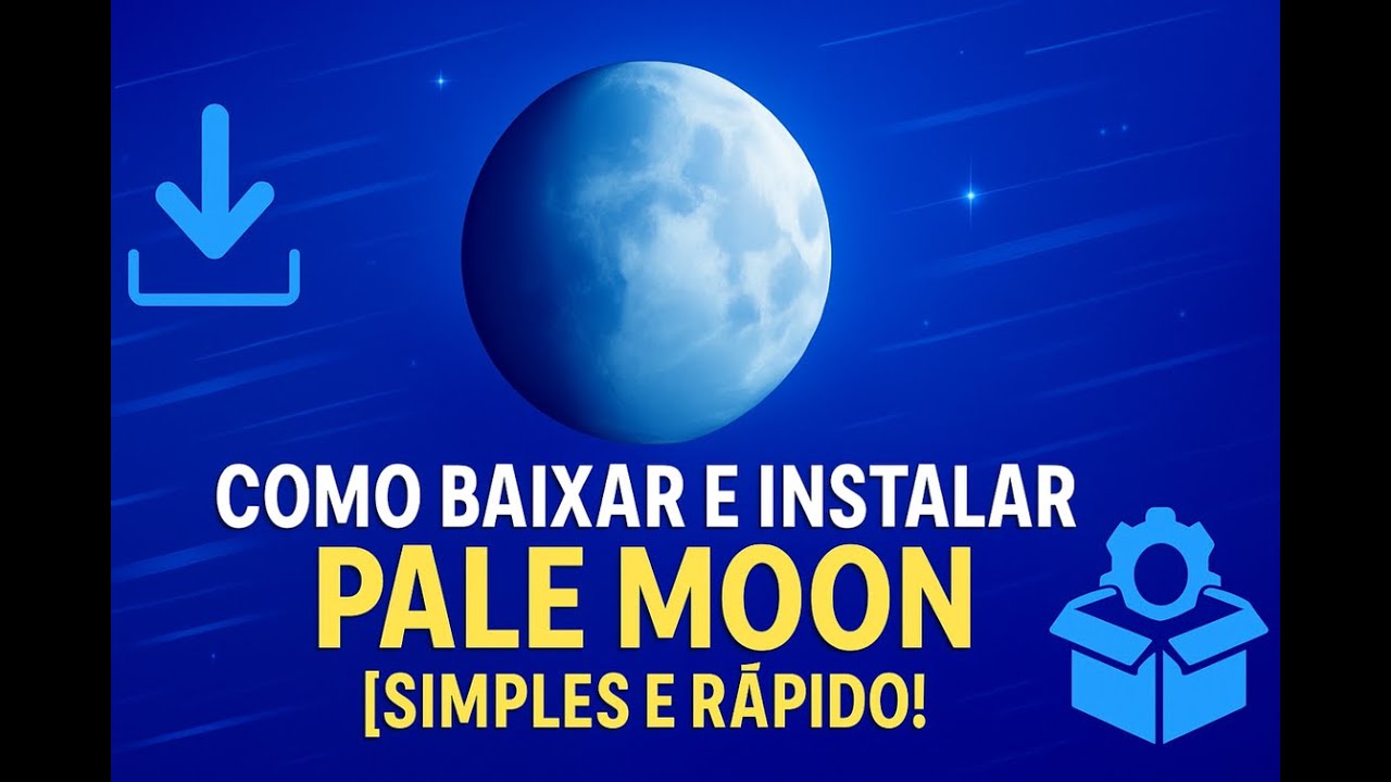 Como Baixar e Instalar Pale Moon [Simples e Rápido!] - YouTube