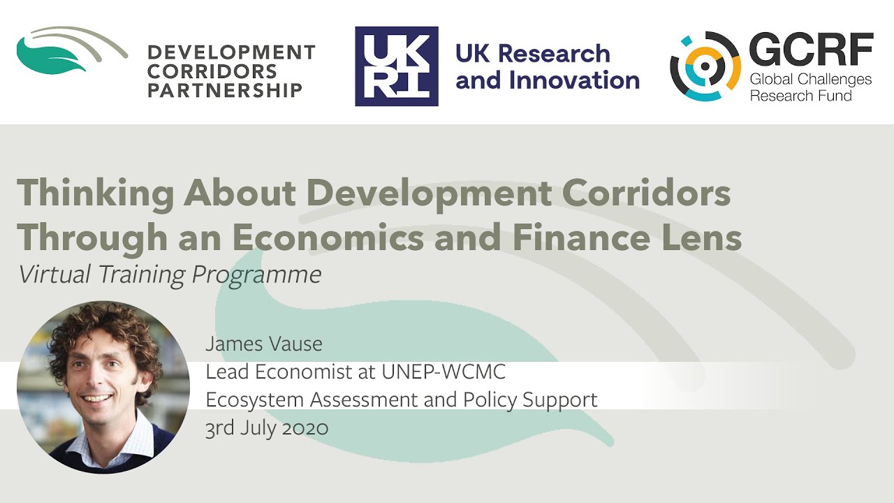 Thinking about development corridors through an economics and finance ...