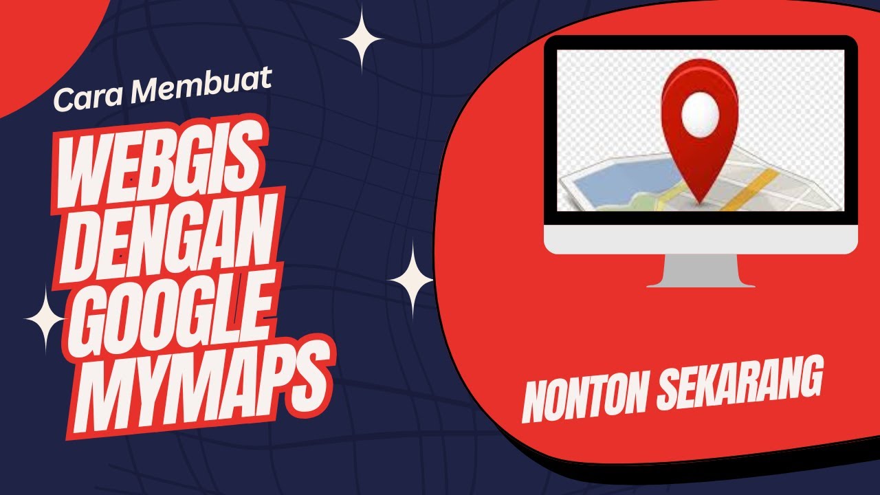 WebGIS pakai My Maps #google #webgis #mapping - YouTube