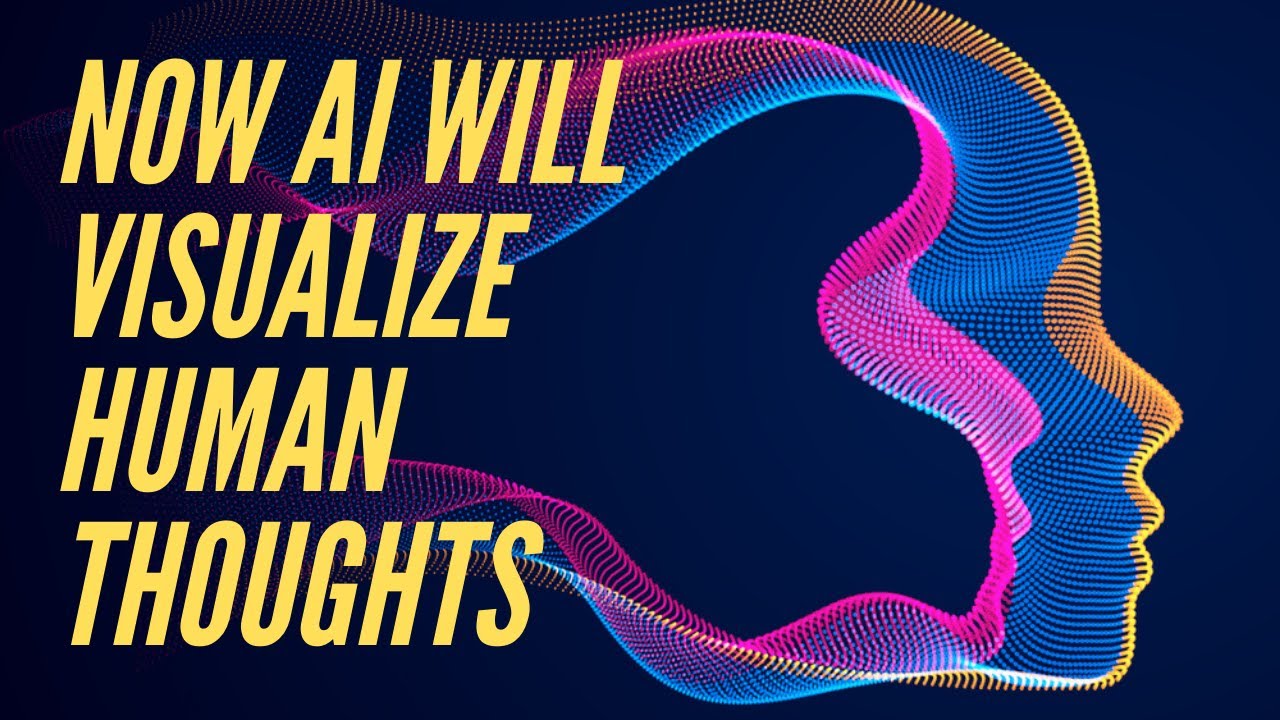 AI and Human Thoughts - computers (ai) to decode human brain & predict ...