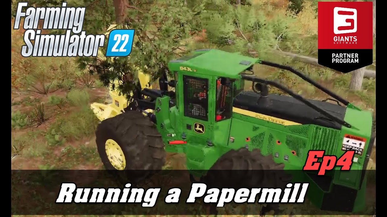 FS22, Platinum DLC - Running a Papermill #4 - YouTube