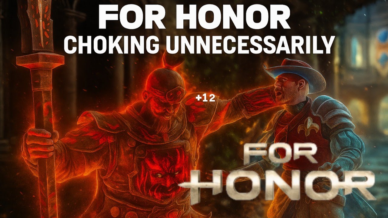 For Honor Choking Unnecessarily - YouTube