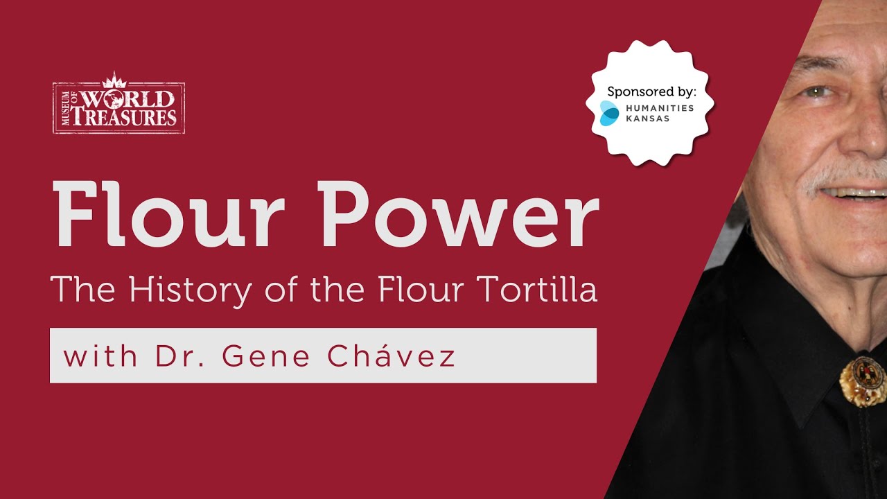 Flour Power: Kansas' Tortilla History | Coffee With the Curator LIVE ...