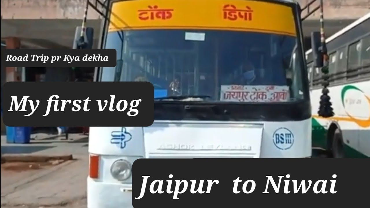 JAIPUR TO NIWAI | Road trip | - YouTube