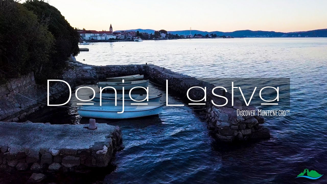 Donja Lastva ~ Discover Montenegro in colour ™ 🌊⚓⛵🎣 #exploremontenegro ...
