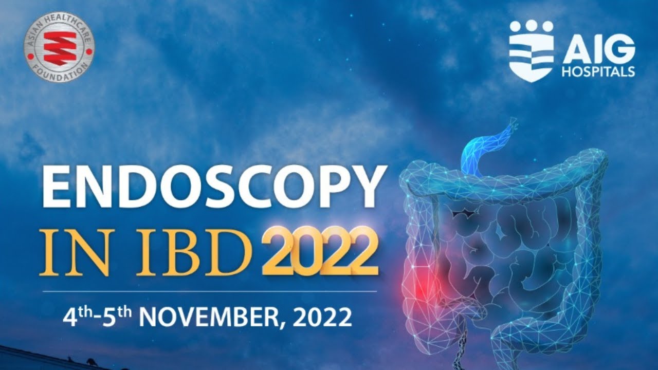 AIG Endoscopy in IBD | DAY 2 | Session 2 | AIG Hospitals - YouTube