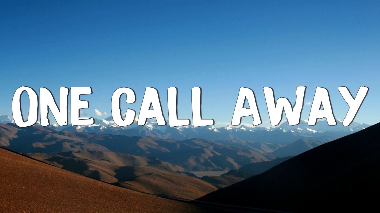 One Call Away - Charlie Puth (Lyrics) || Christina Perri, Bruno Mars ...