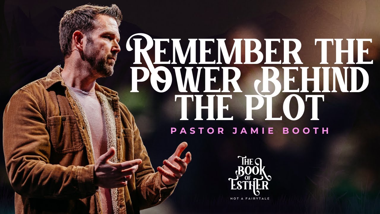 Remember The Power Behind the Plot | The Book of Esther | Week 4 ...