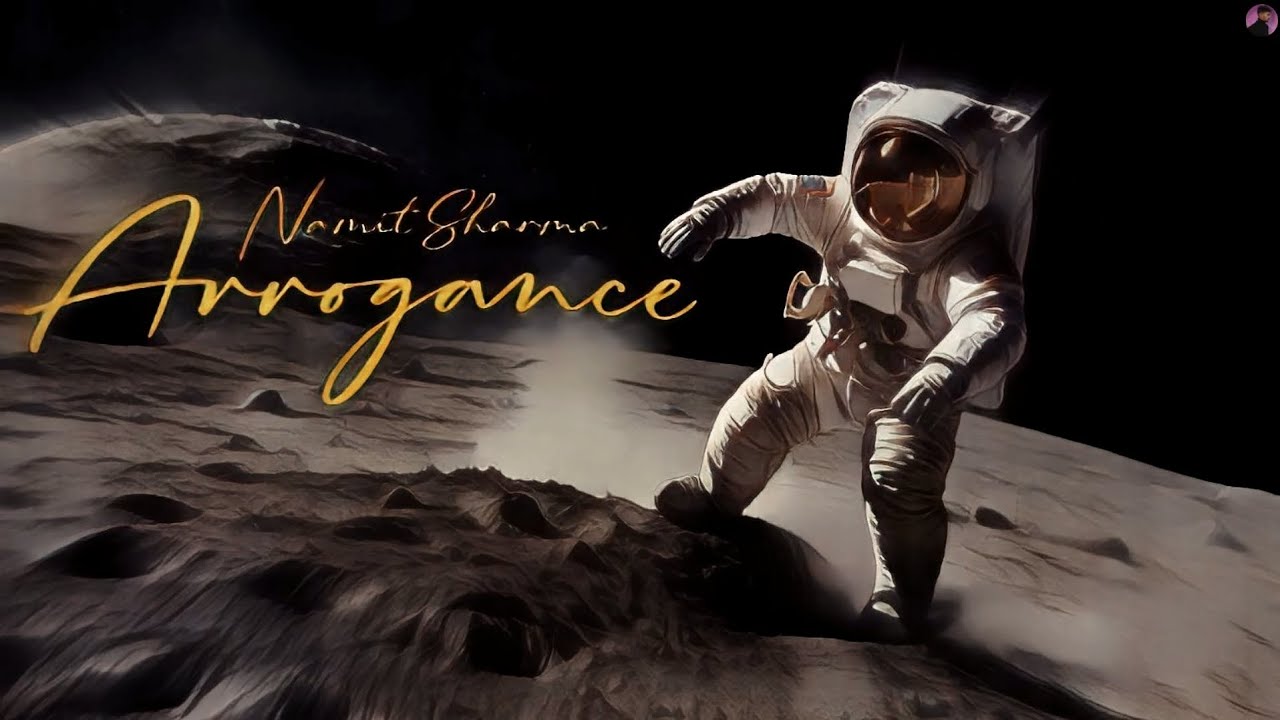 ARROGANCE — Namit Sharma (Official Audio) - YouTube