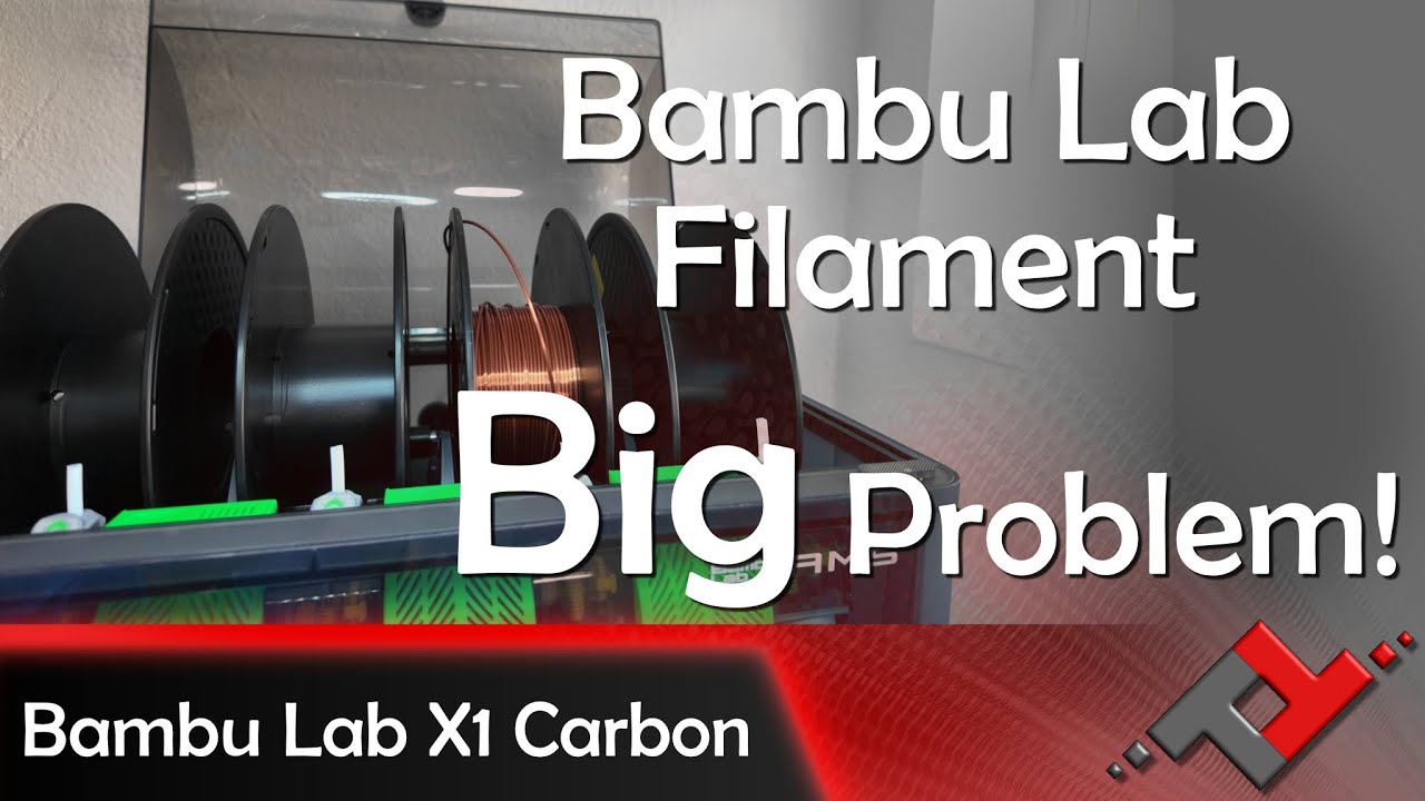 Bambu Lab X1 Carbon - Bambu Lab Filament Biggest Problem - YouTube