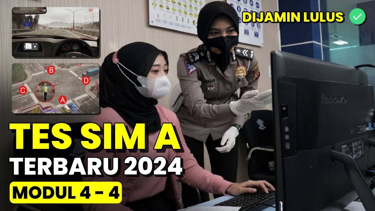 TES SIM A TERBARU 2024 UJIAN TEORI SOAL DAN JAWABAN (MODUL 4-4) - YouTube