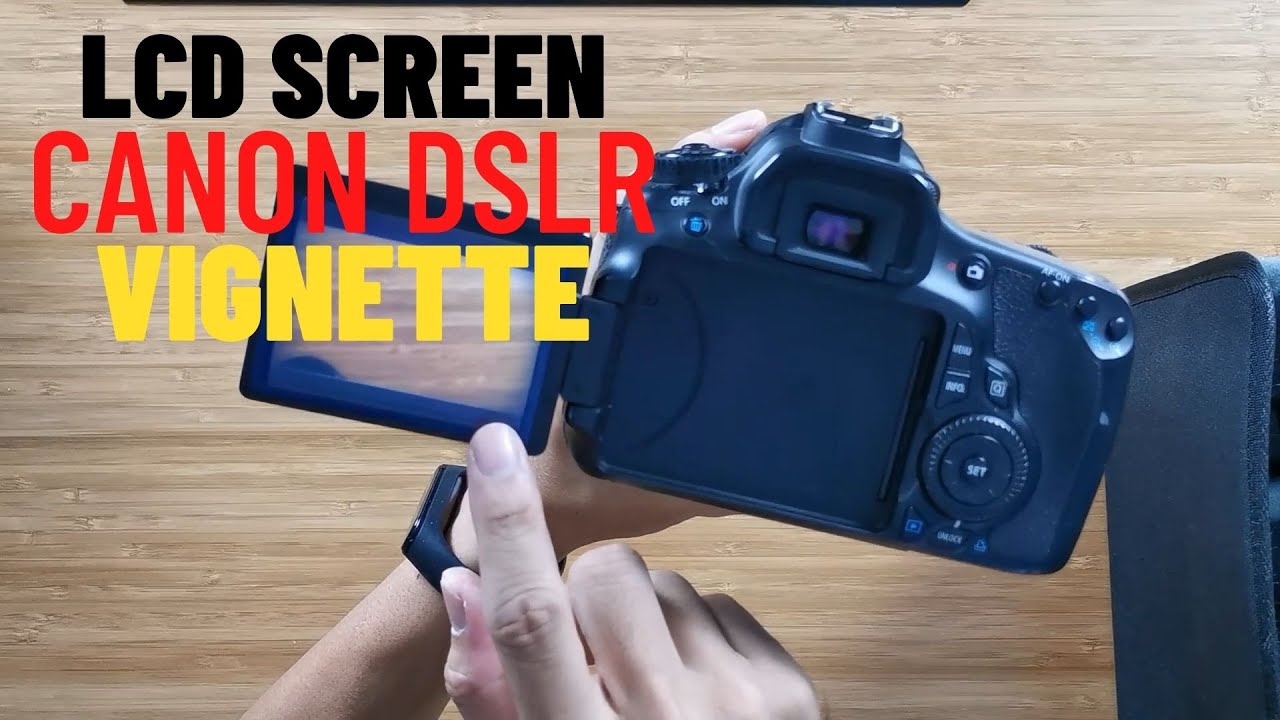 tukar LCD SCREEN CANON yang ViGNETTE - YouTube