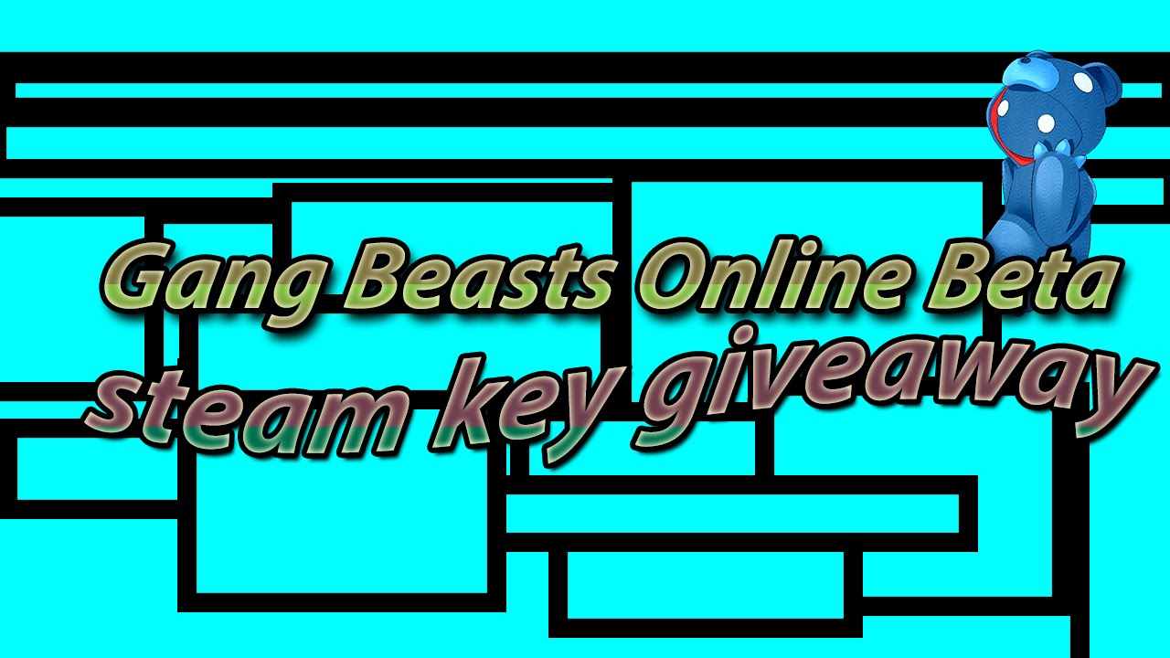 Gang Beasts Online Beta Steam Key Giveaway! - YouTube