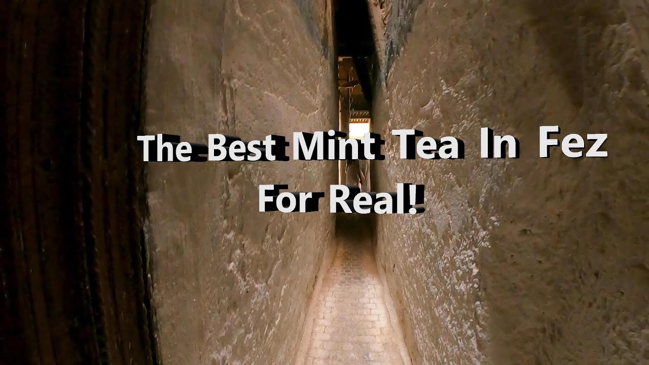 The Best Mint Tea In Fez For Real! - YouTube