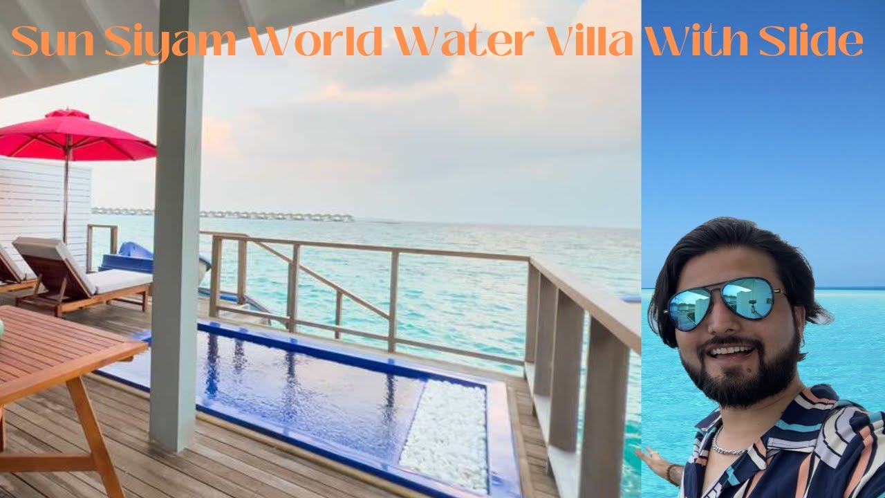 Maldives Vlog | Sun Siyam World Water Villa with Pool and Slide Tour ...