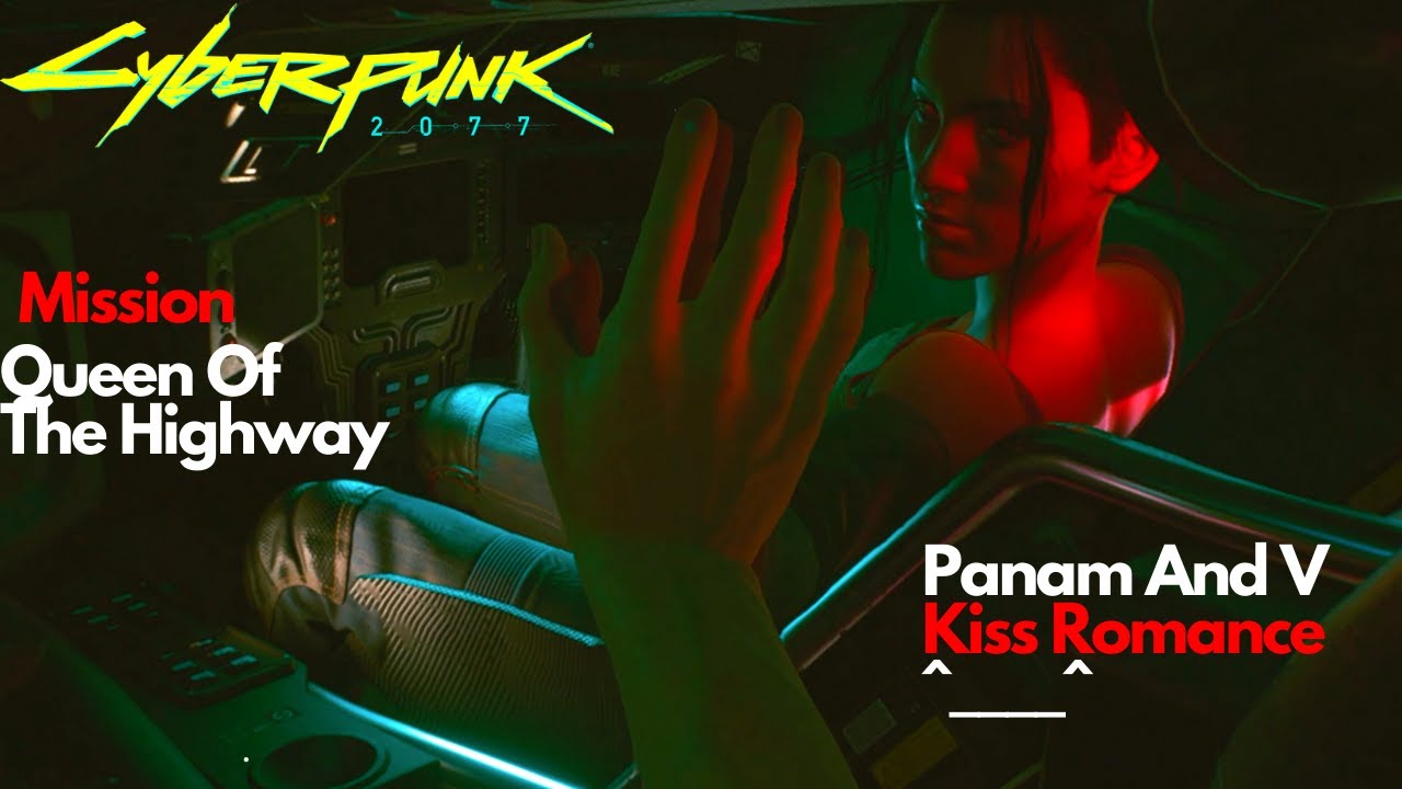 Panam And V Kiss Romance Cutscenes Cyberpunk 2077 - YouTube