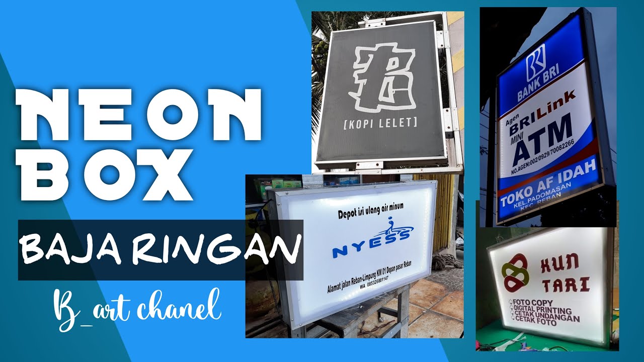 Membuat Neonbox dari Baja Ringan, peluang bisnis yang menjanjikan ...