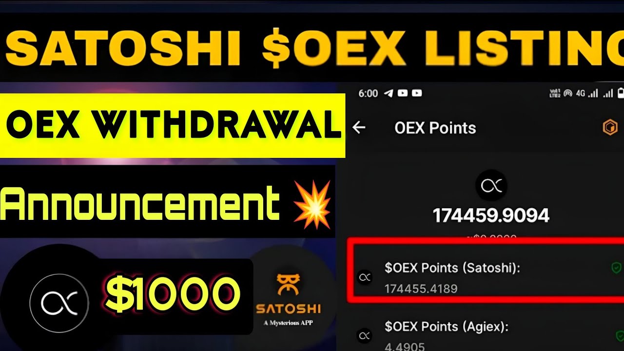 Big news 💥 Satoshi Oex Listing Update // Oex Withdrawal Announcement 😱 ...