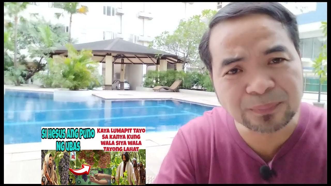 Ep 265 Si Jesus ang Puno Ng UBAS .Tayo ang sanga..Kung hiwalay Tayo SA kanya wala tayo - YouTube