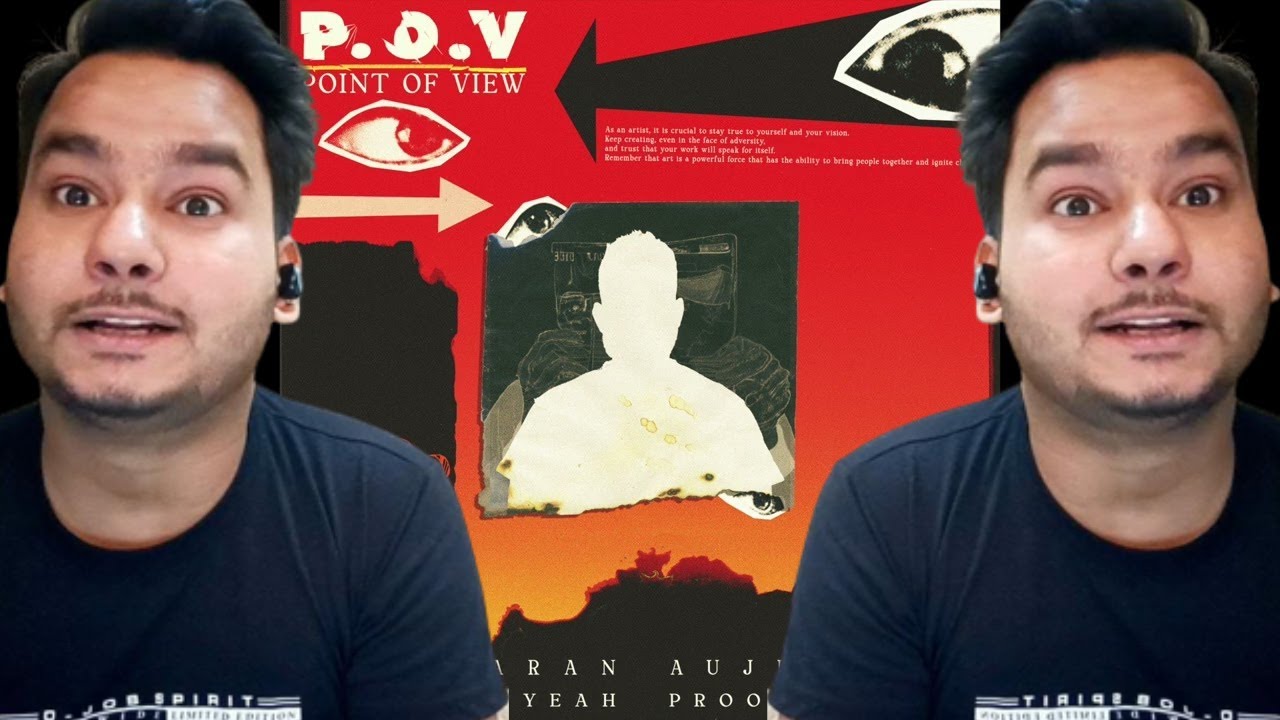 Song Reaction on P.O.V (Point Of View) | KARAN AUJLA | YEAH PROOF ...