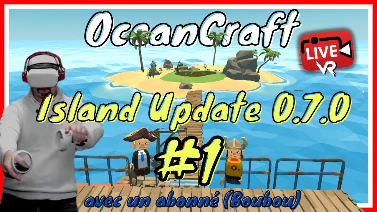 🔴LIVE:Des orages, des pirates et les îles ! (0.7.0) avec Boubou et fred ...