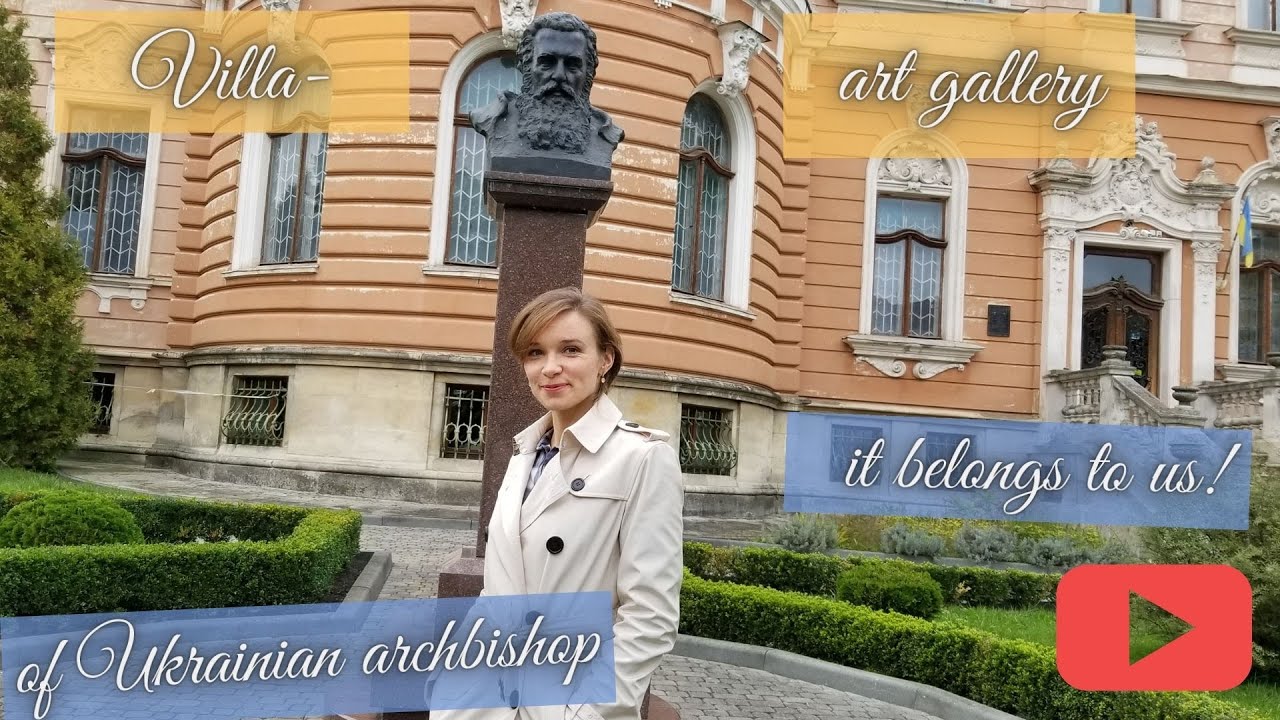 Villa-museum of archbishop Andrey Sheptytsky in Lviv, Ukraine - YouTube
