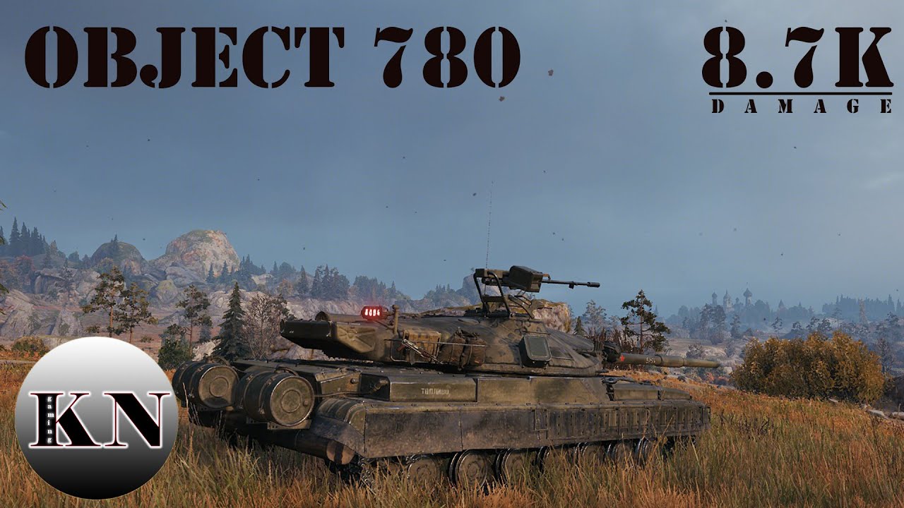 Object 780 - 7Kills 8.7K Damage - YouTube