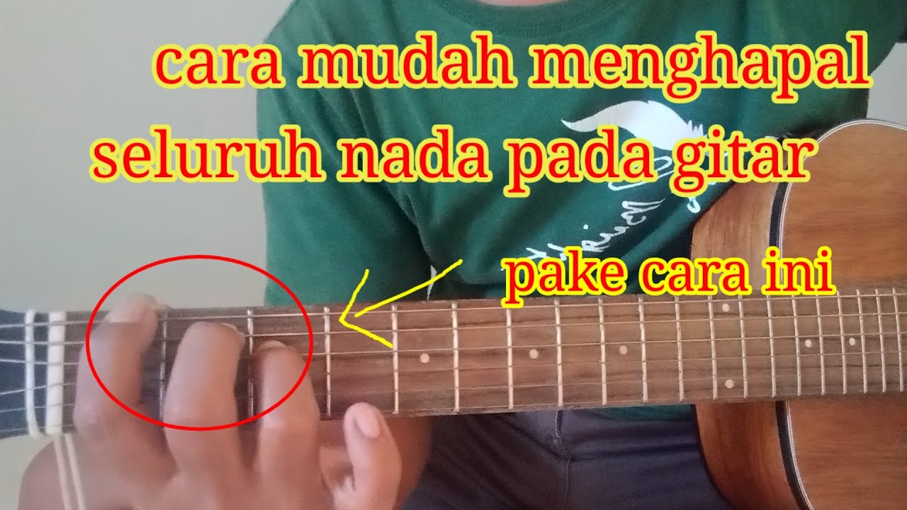 Cara mudah menghafal seluruh nada di fret gitar - YouTube