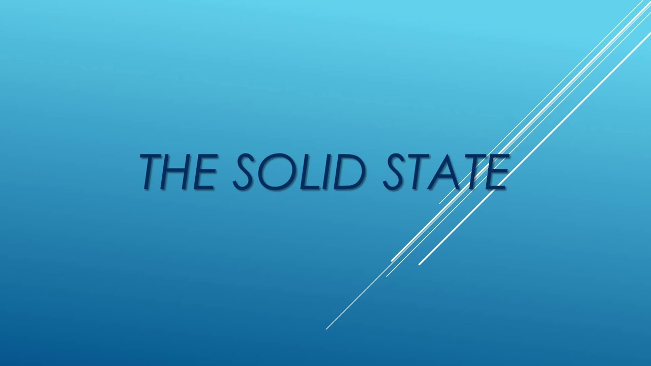 # 1 | Class 12 NCERT CHEMISTRY| THE SOLID STATE | GENERAL ...