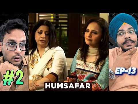 Humsafar Episode 13 | Part 02 | Reaction | This Is UNFAIR… 💔😳 | Reaction Chamber
